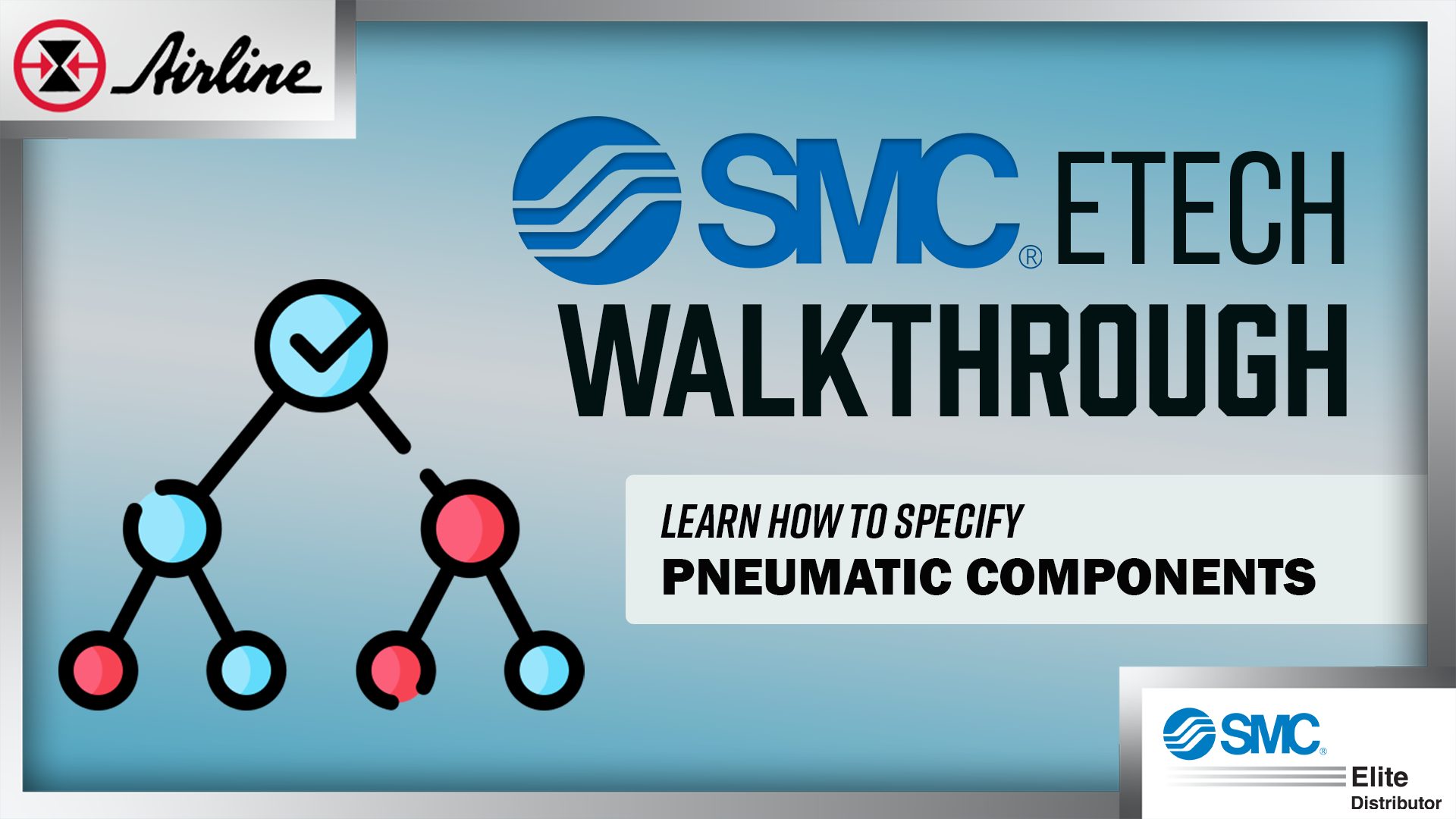 SMC ETech Walkthrough | How to Specify Pneumatic Components